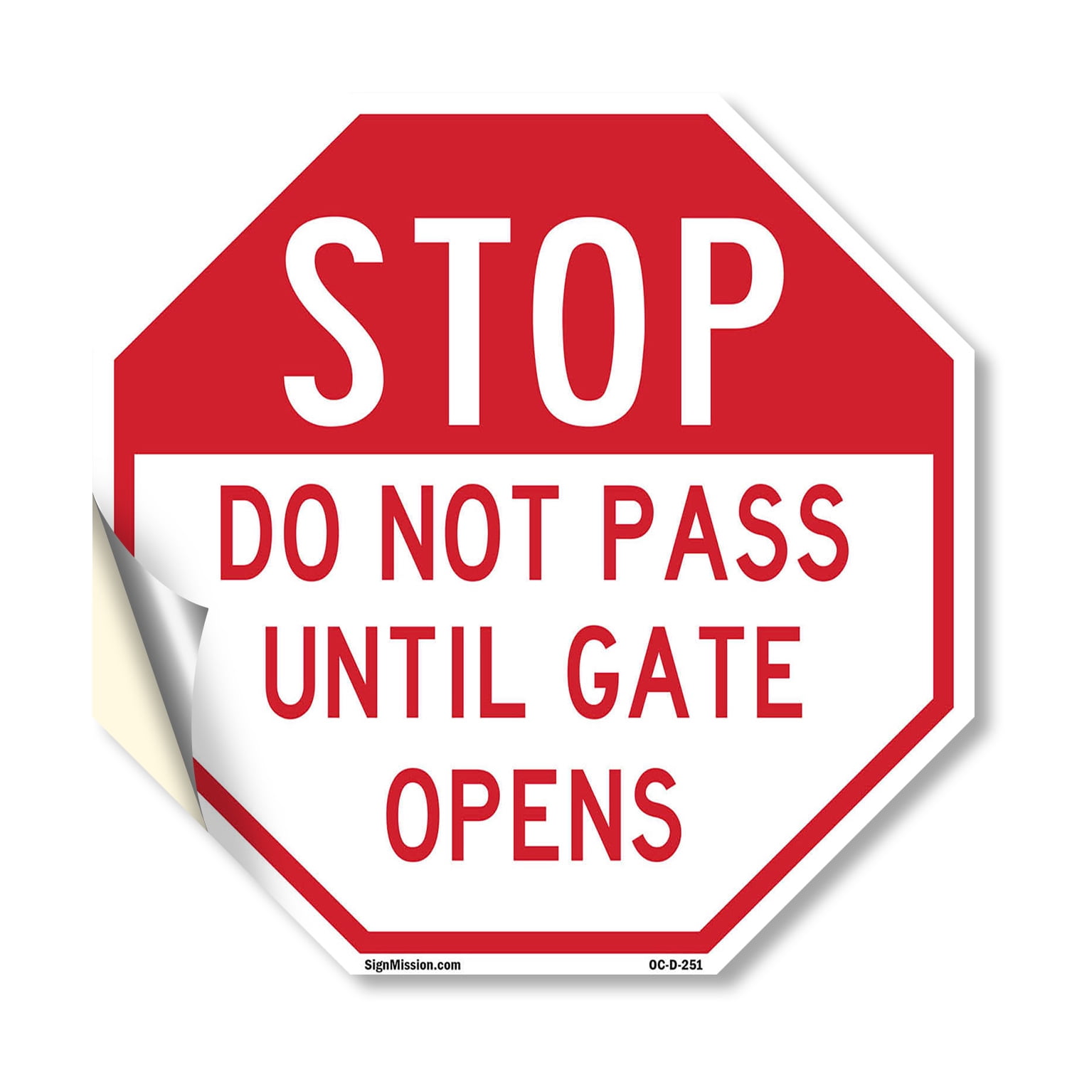 Stop Do Not Pass Until Gate Opens 18 inch X 18 inch Octagon Vinyl Label ...