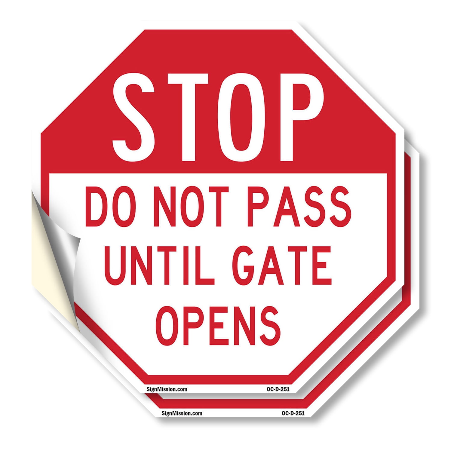 Stop Do Not Pass Until Gate Opens (2 Pack) 10 inch X 10 inch Octagon ...