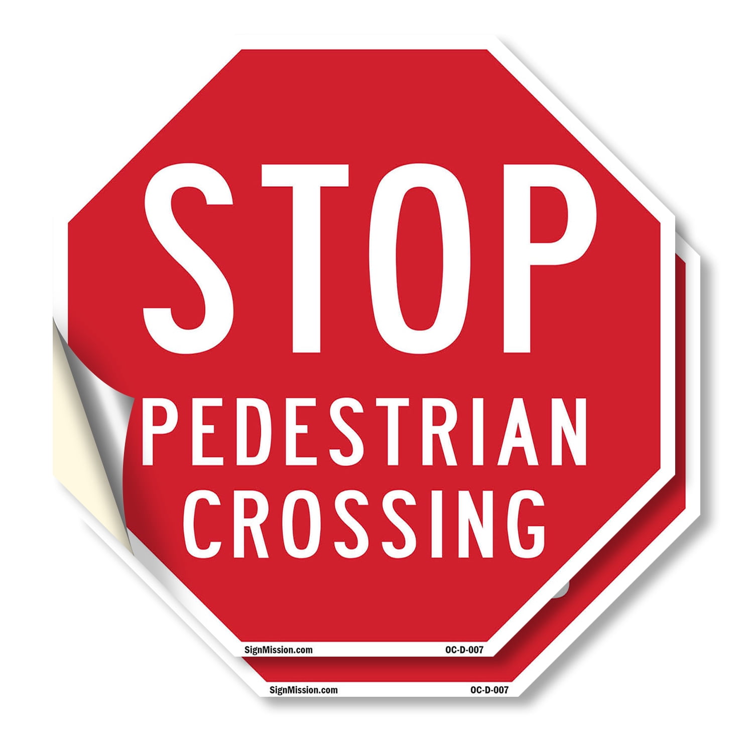 Stop Pedestrian Crossing (2 Pack) 10 inch X 10 inch Octagon Vinyl Label ...
