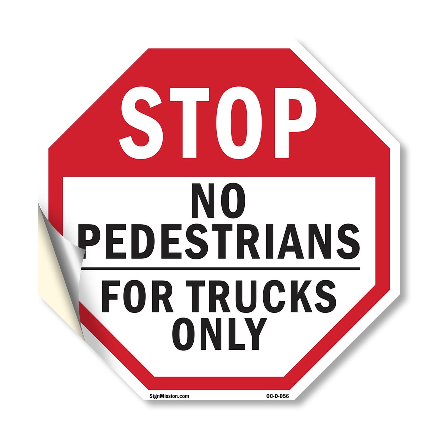 Stop No Pedestrians for Trucks Only 18 inch X 18 inch Octagon Vinyl ...