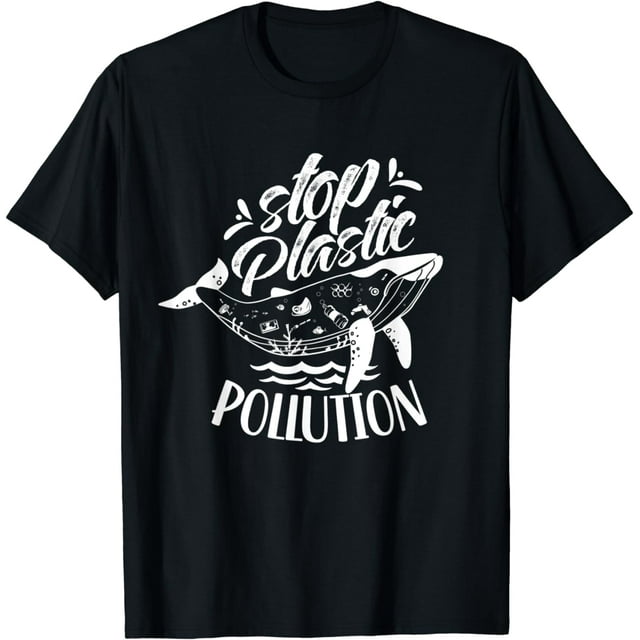 Stop Plastic Pollution Sea Ocean Clean T-Shirt - Walmart.com