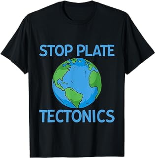 Stop Plate Tectonics - T-Shirt - Walmart.com