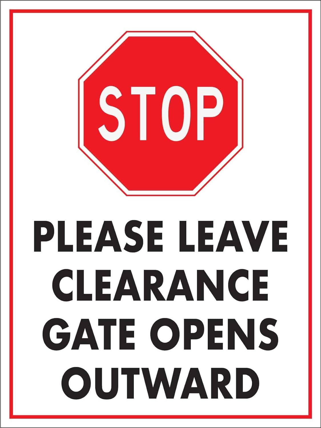 Stop Please Leave Clearance Gate Opens Outward Sign Metal Tin Sign 8x12 ...
