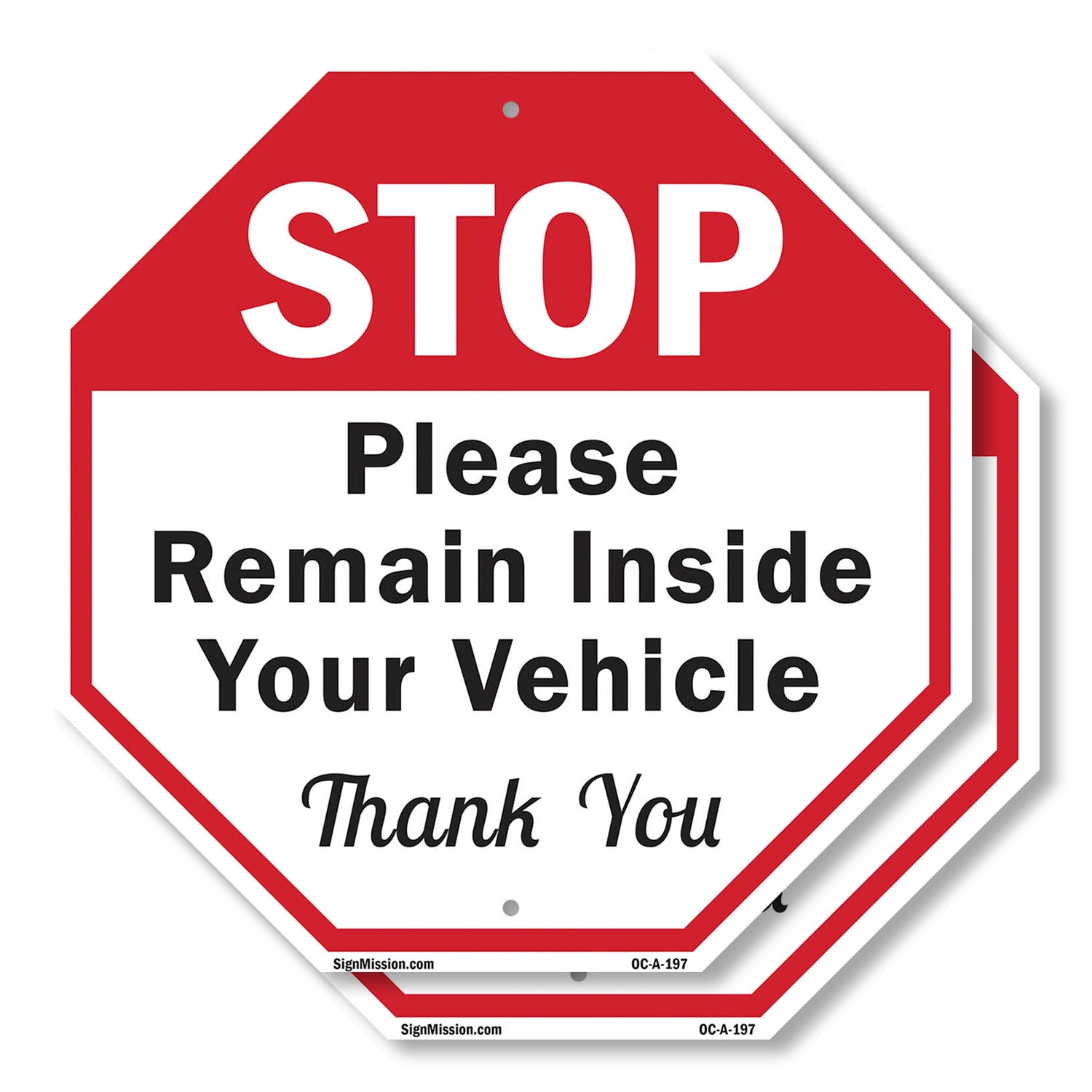 Stop Please Remain Inside Your Vehicle Thank You (2 Pack) 10 inch X 10 ...