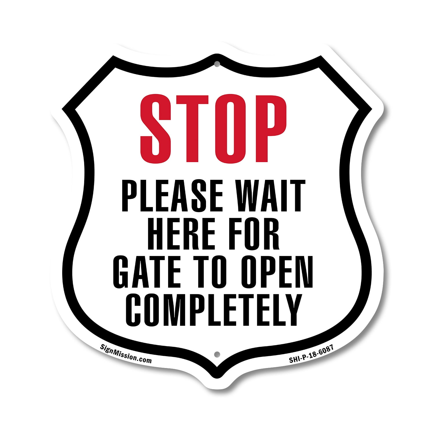 Stop Please Wait Here For Gate To Open Completely 12 inch X 12 inch ...