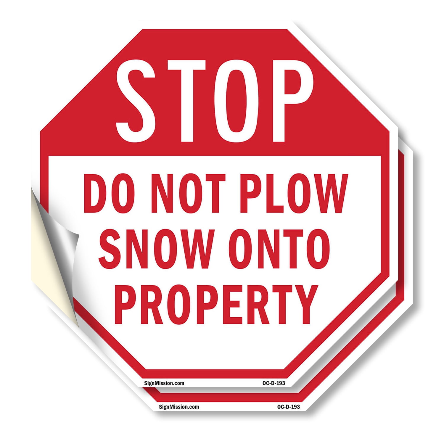 Stop Do Not Plow Snow onto Property (2 Pack) 18 inch X 18 inch Octagon ...
