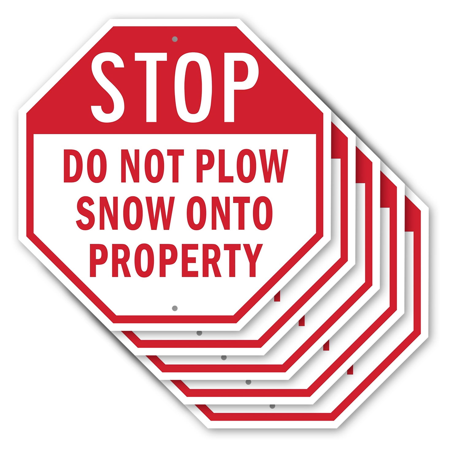 Stop Do Not Plow Snow onto Property (5 Pack) 10 inch X 10 inch Octagon ...