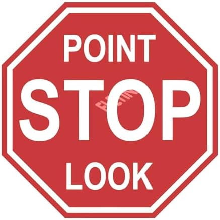 Stop Point Look Sign for Home Outdoor Yard 12 x 12 Inch Octagon Shaped ...