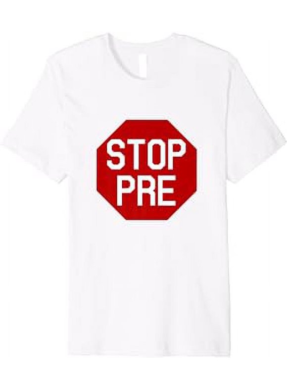 Stop Pre Shirt