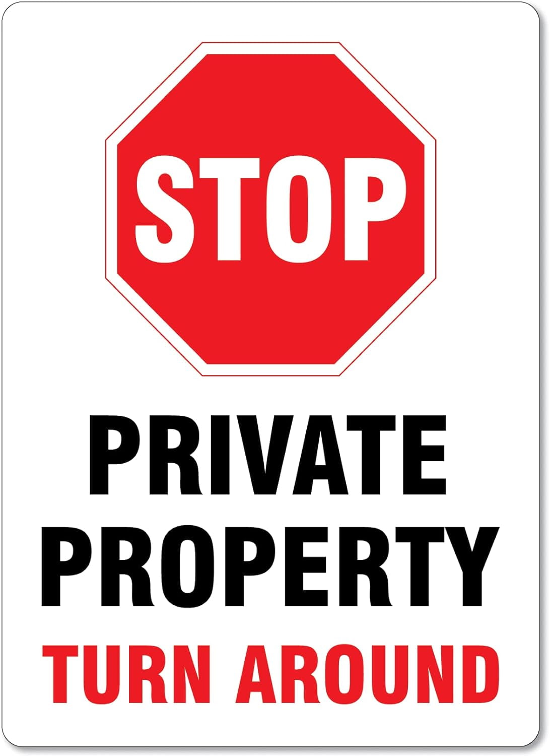 Stop Private Property Turn Around Sign Notice Signs Private Property ...
