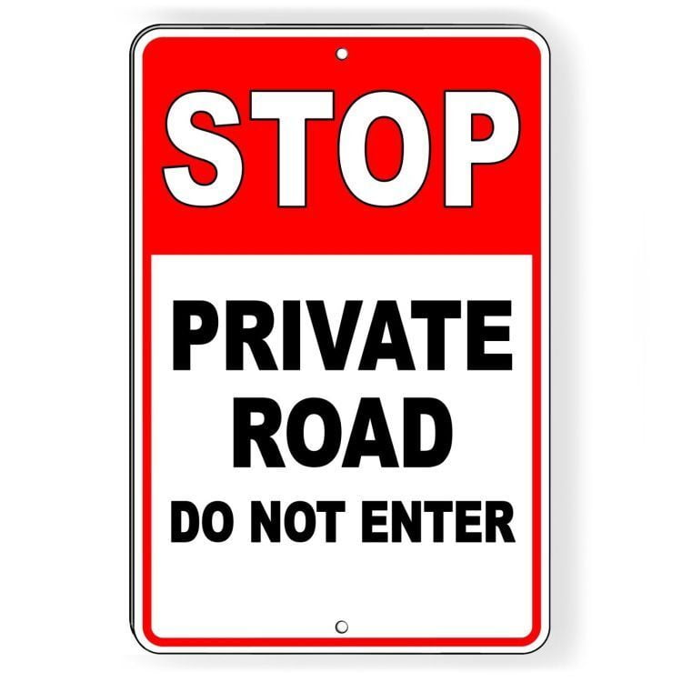 Stop Private Road Do Not Enter Metal Sign THREE SIZES trespassing ...