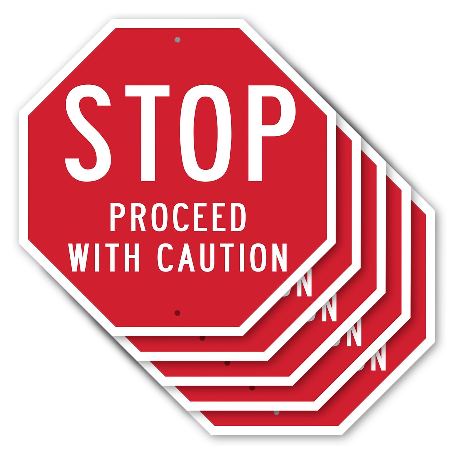Stop Proceed with Caution (5 Pack) 10 inch X 10 inch Octagon Rust Free ...