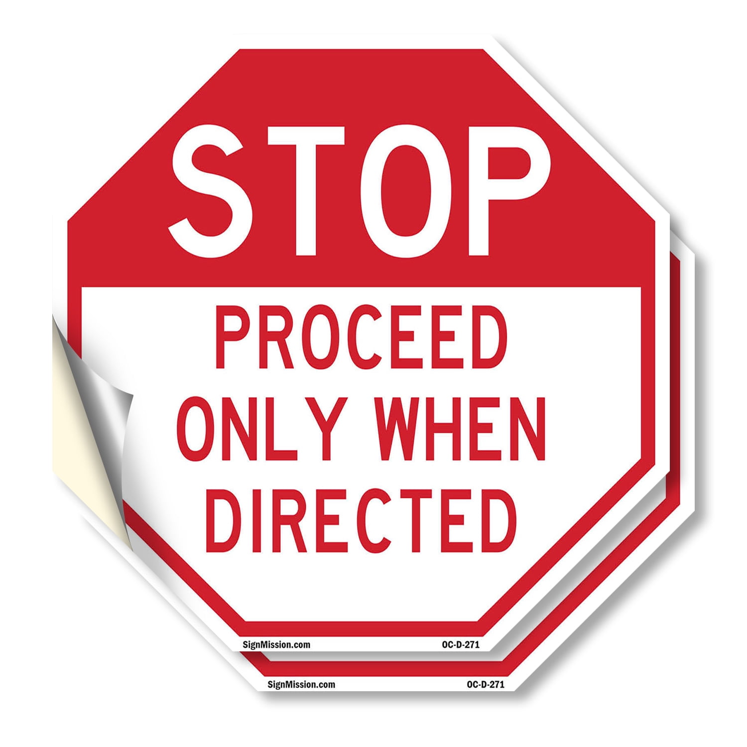 Stop Proceed Only When Directed (2 Pack) 6 inch X 6 inch Octagon Vinyl ...
