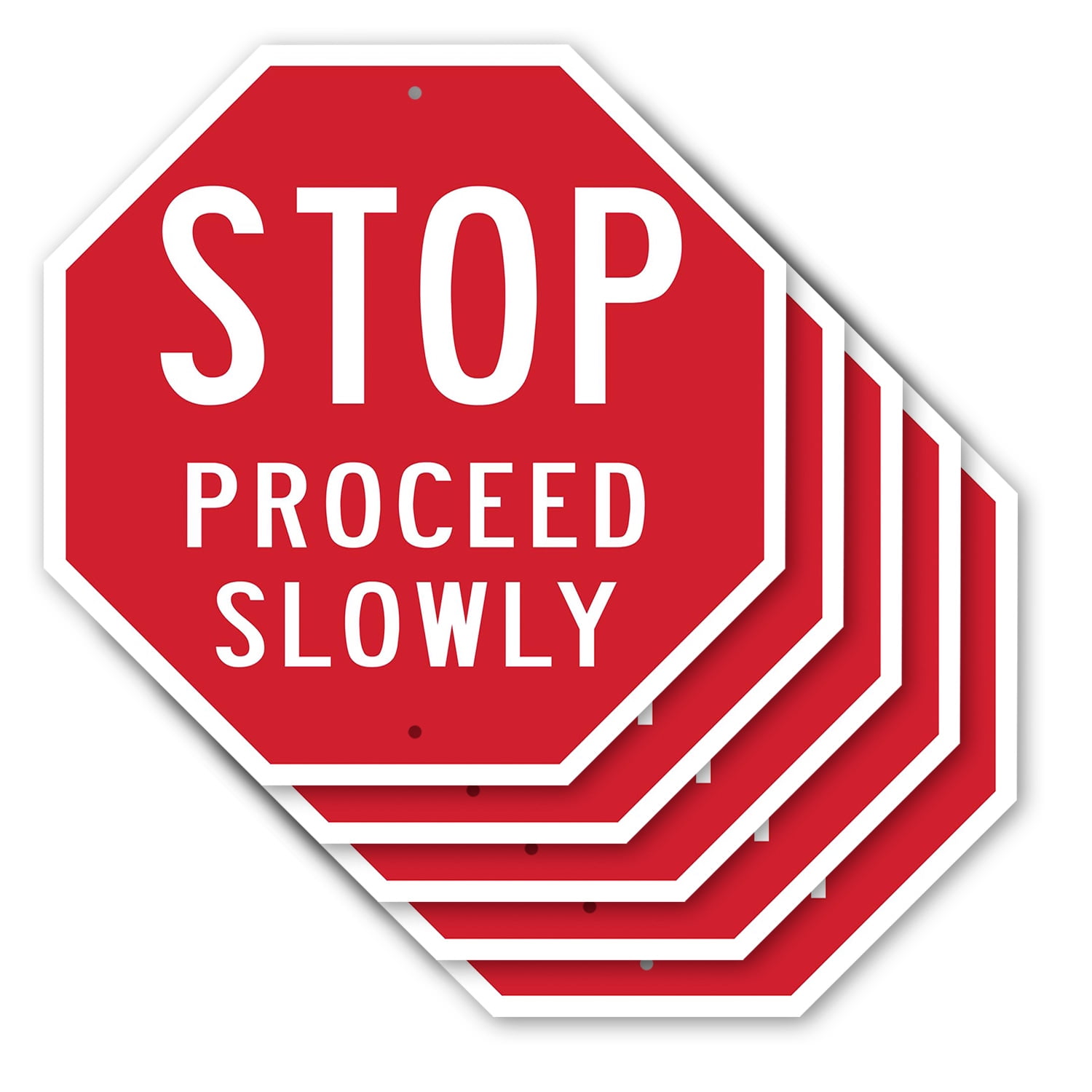 Stop Proceed Slowly (5 Pack) 10 inch X 10 inch Octagon Rust Free ...
