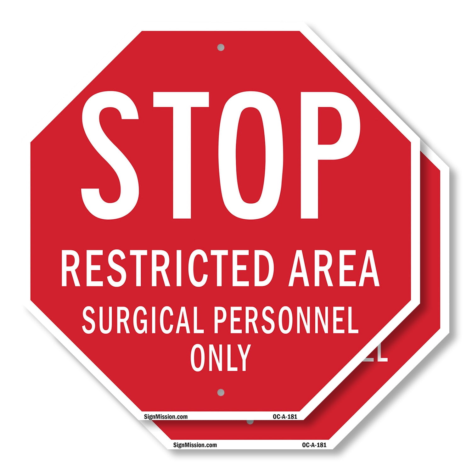 Stop Restricted Area Surgical Personnel Only (2 Pack) 10 inch X 10 inch ...