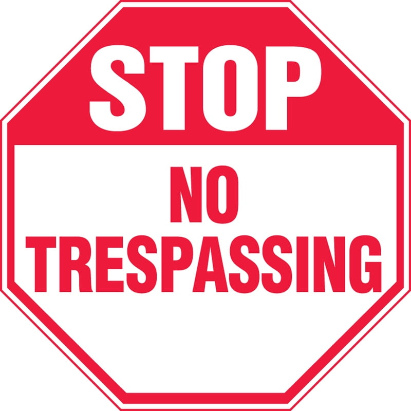 Stop Safety Sign No Trespassing Metal 12 Inch Rust Free Aluminum, Uv ...