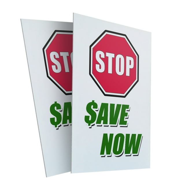 Stop Save Now (2-PACK) 24" x 36" Plastic Signs | Sign Insert 4mm ...