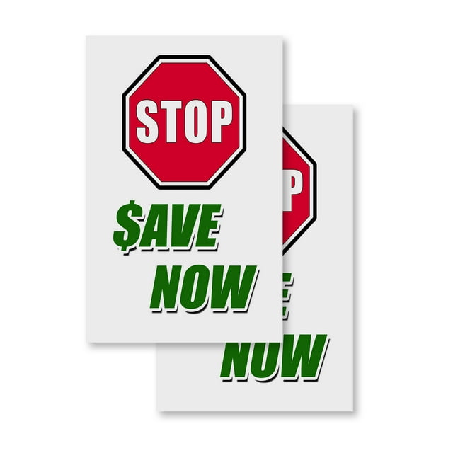 Stop Save Now (2-PACK) 24" x 36" Vinyl Decals | Sign Insert Peel ...