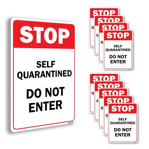 Stop Self Quarantined Do Not Enter Public Safety Rigid Plastic Sign 24 ...