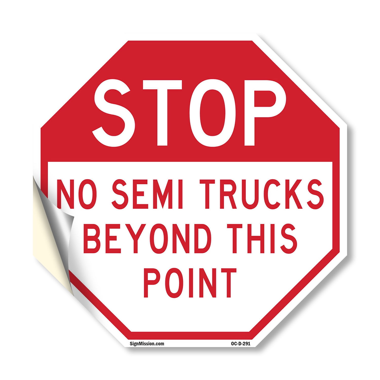 Stop No Semi Trucks Beyond This Point 10 inch X 10 inch Octagon Vinyl ...