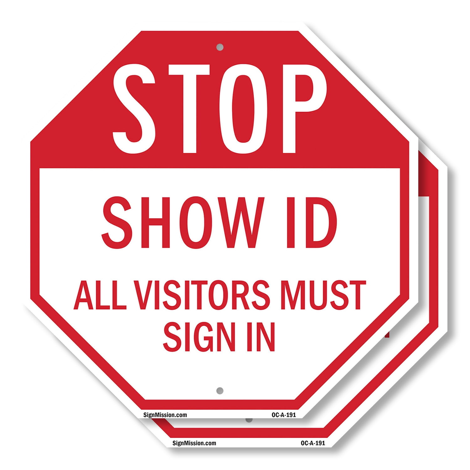 Stop Show Id All Visitors Must Sign In (2 Pack) 10 inch X 10 inch ...