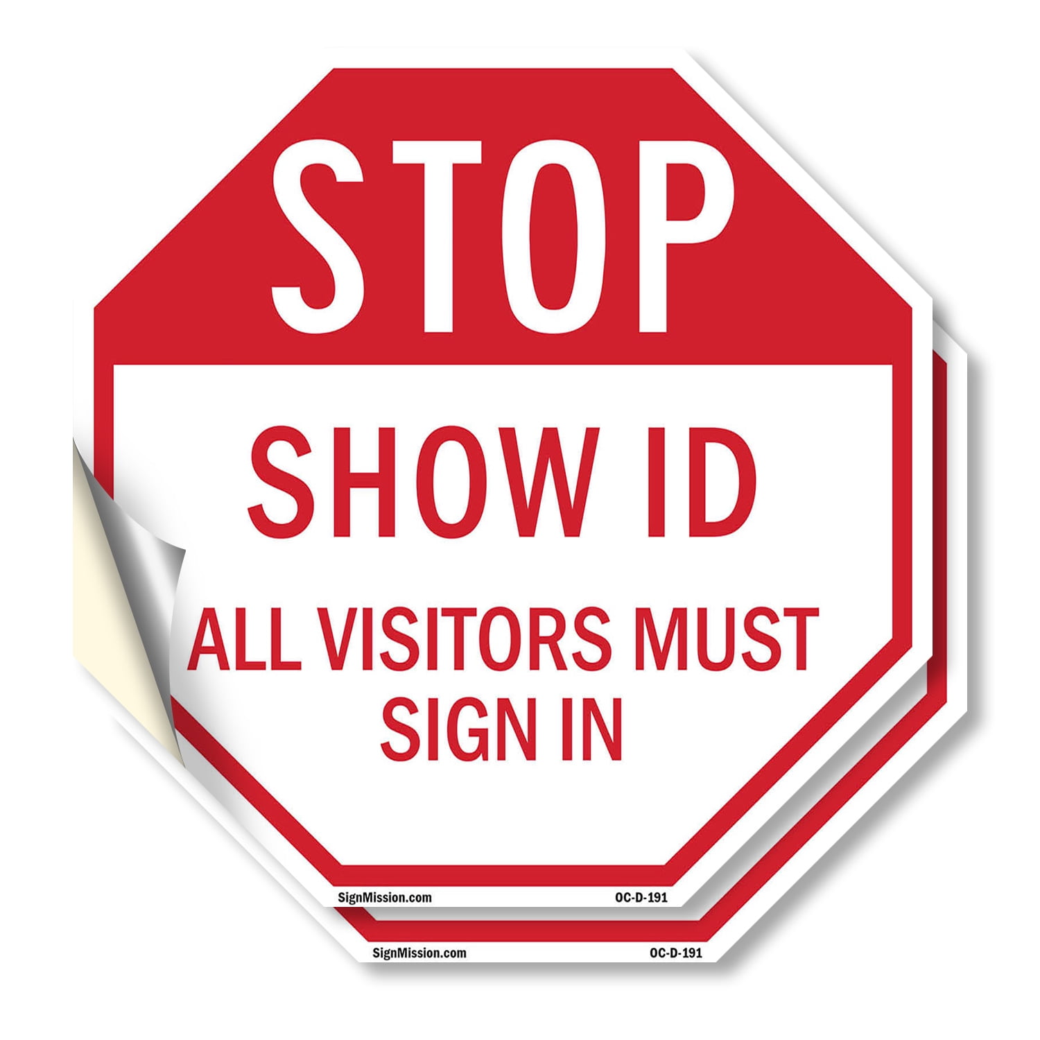 Stop Show Id All Visitors Must Sign In (2 Pack) 18 inch X 18 inch ...