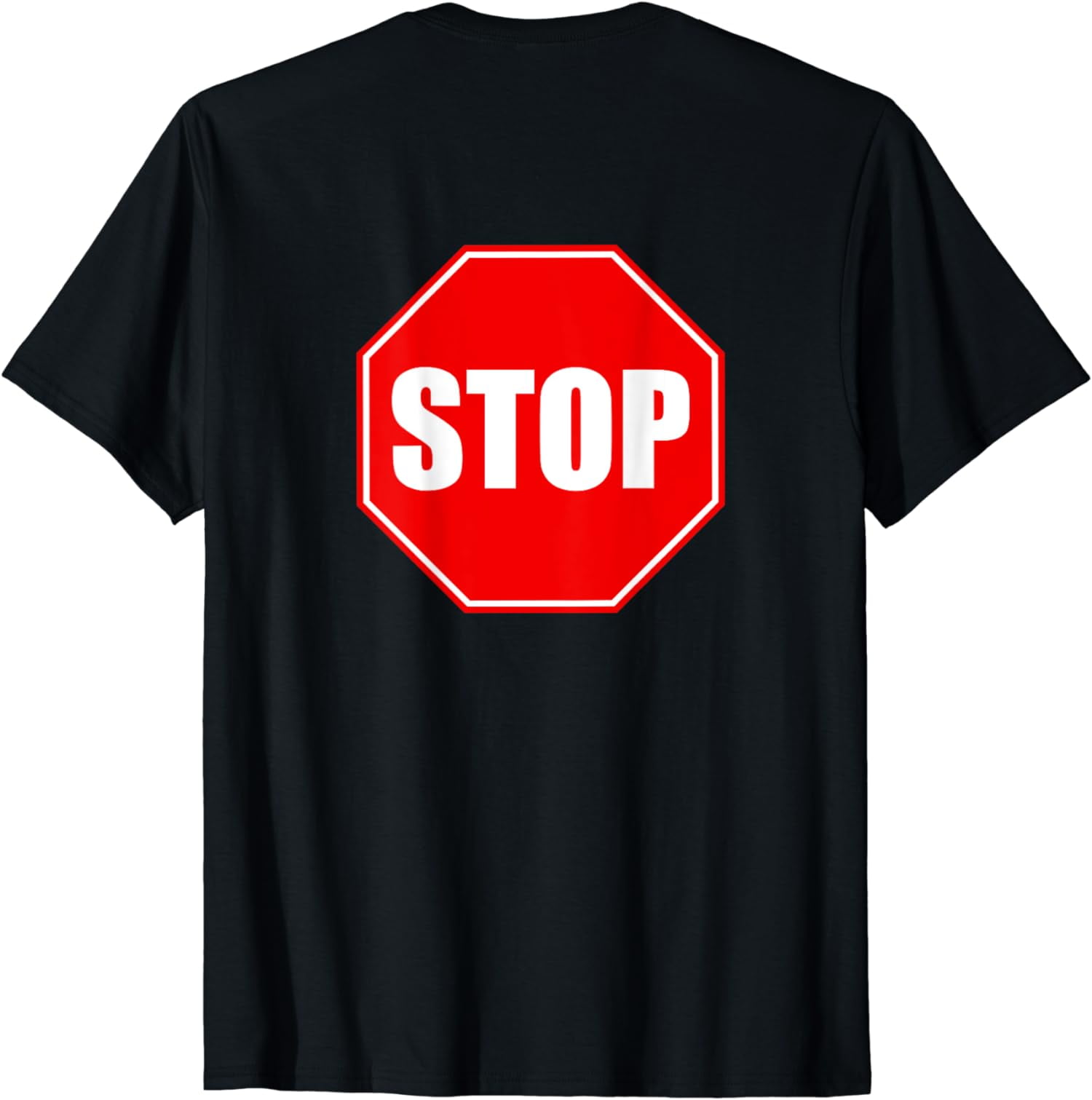 Stop Sign Back Side T-Shirt - Walmart.com