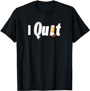 Stop Smoking Cigarettes Non Smoker Gifts I Quit Smoking T-Shirt ...