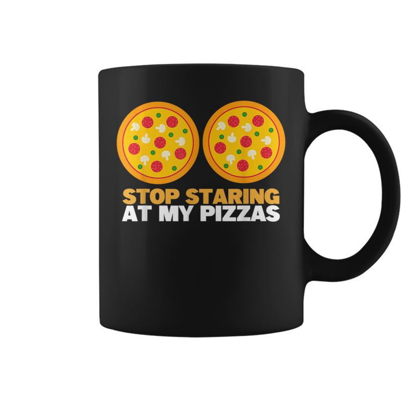 Stop Staring At My Pizza Party Pizza Coffee Mugs - Walmart.com