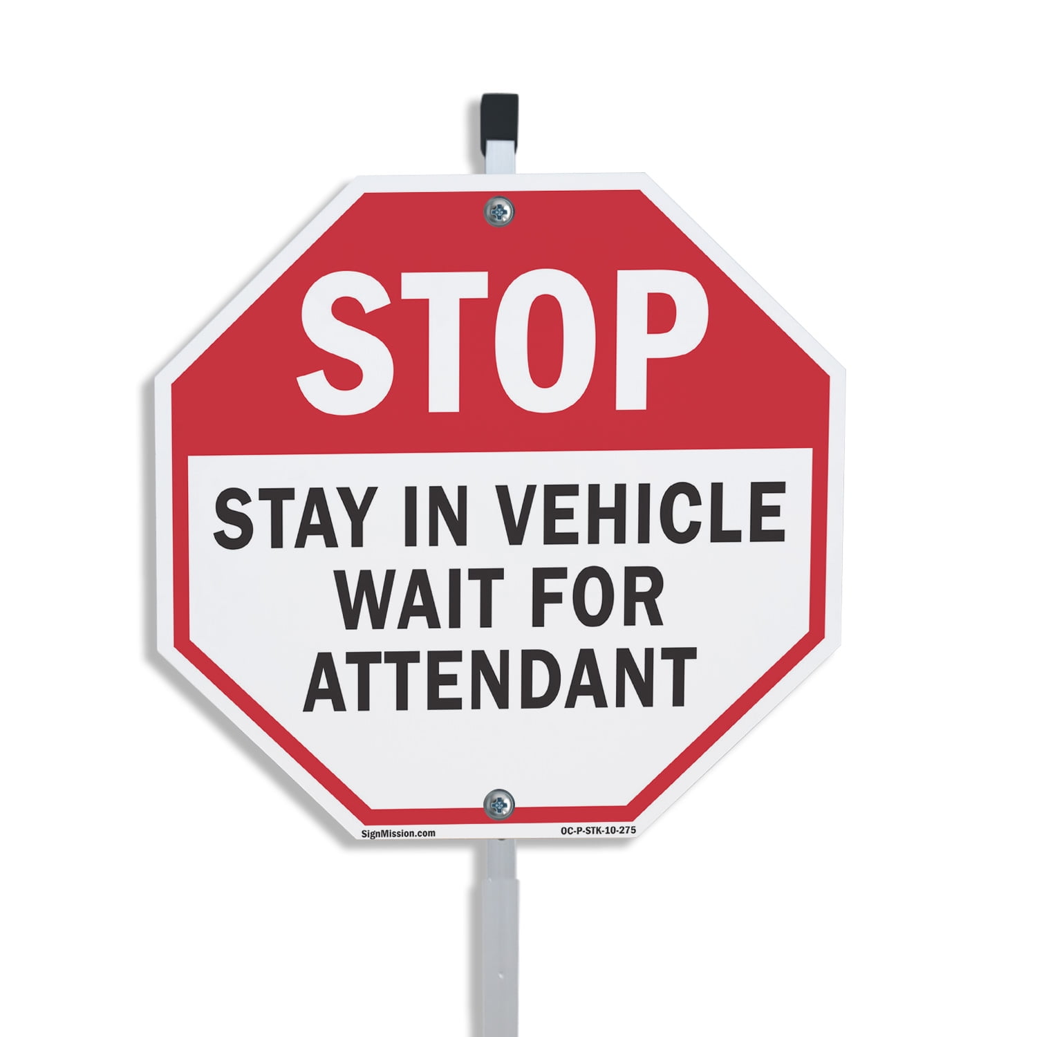 Stop Stay in Vehicle Wait for Attendant 10 inch X 10 inch Octagon ...