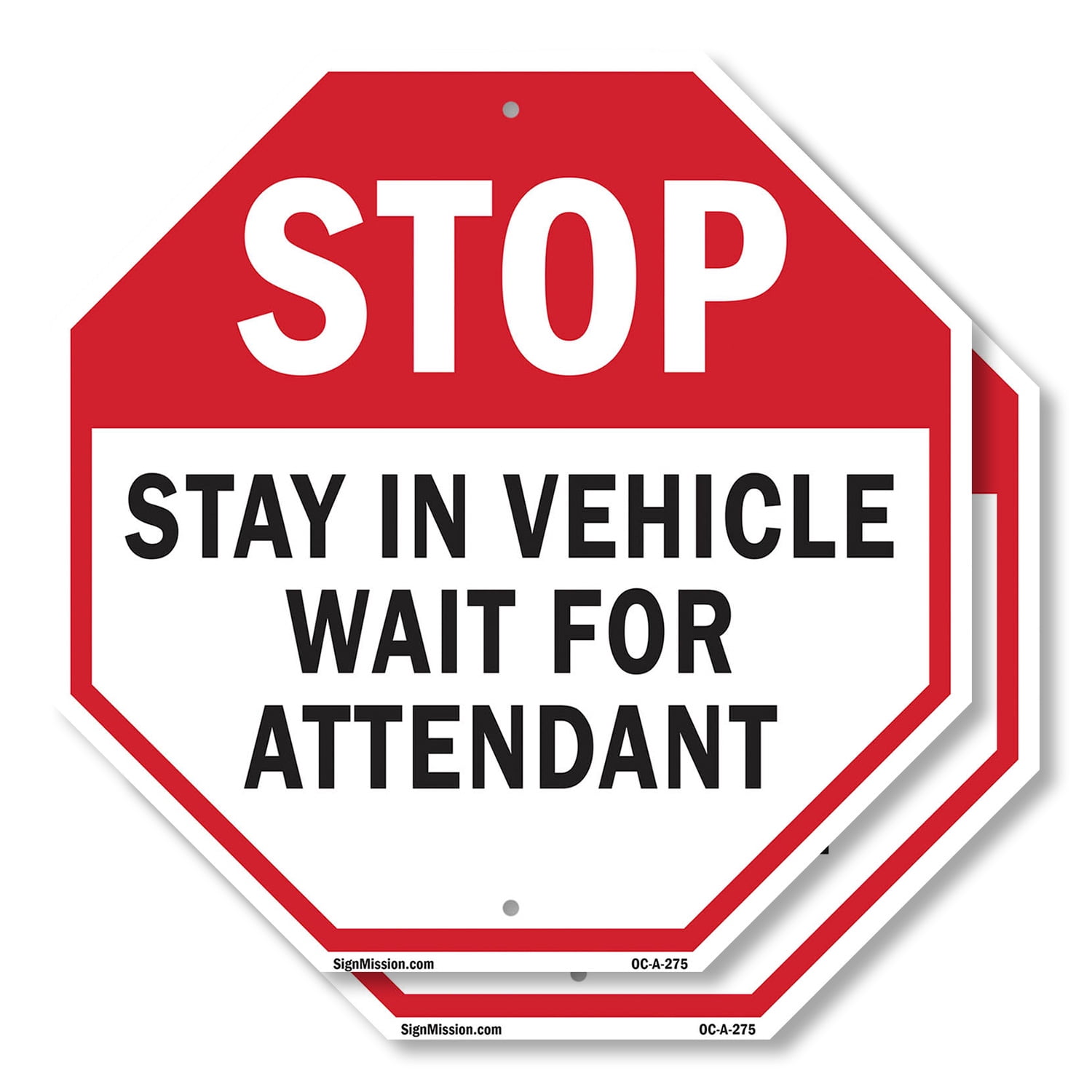 Stop Stay in Vehicle Wait for Attendant (2 Pack) 18 inch X 18 inch ...