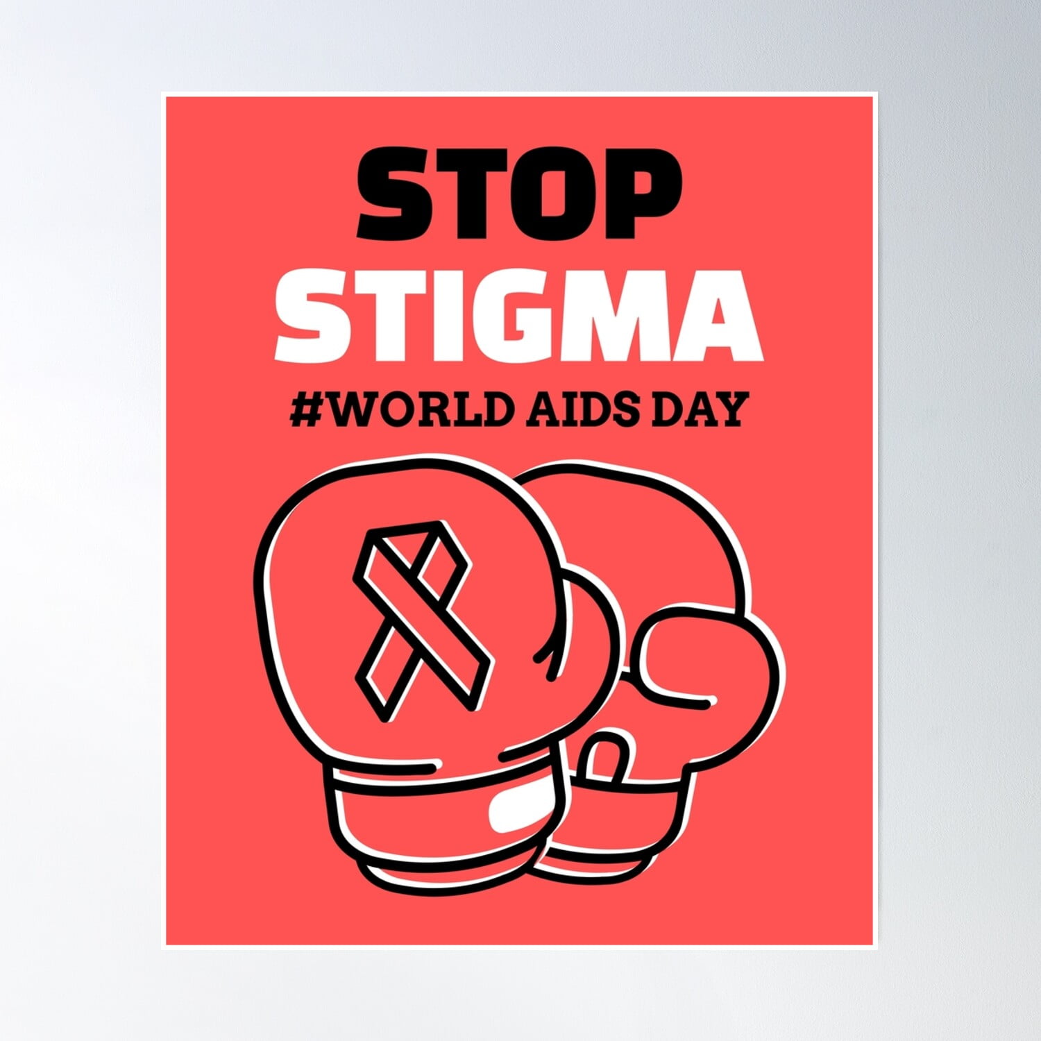 Stop Stigma Poster Wall Art, Modern Wall Decor, 16x24 UNFRAMED ...