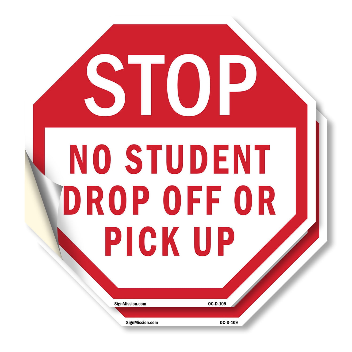 Stop No Student Drop Off or Pick Up (2 Pack) 10 inch X 10 inch Octagon ...