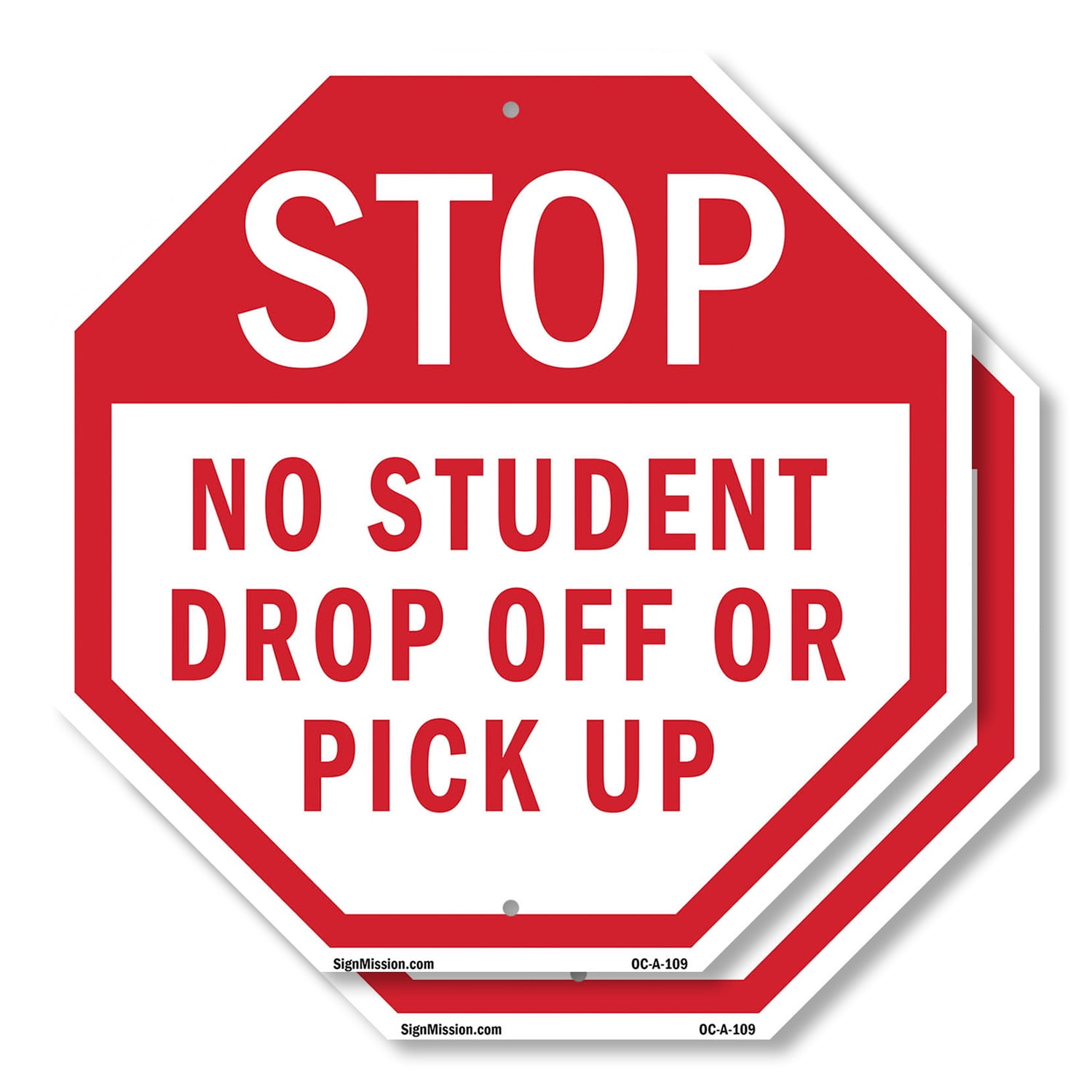 Stop No Student Drop Off or Pick Up (2 Pack) 6 inch X 6 inch Octagon Plastic Sign Weather ...