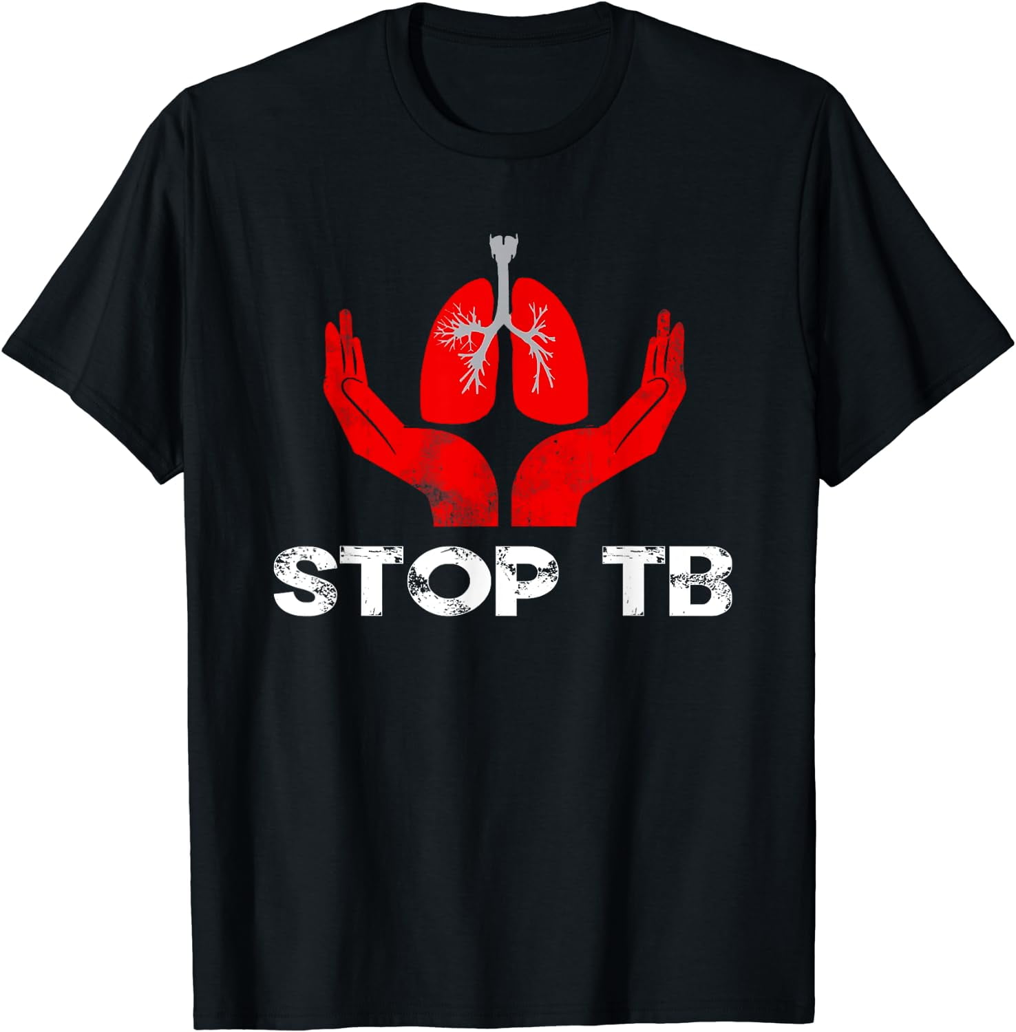 Stop TB Tuberculosis Shirt World TB Day Awareness Graphic T-Shirt ...