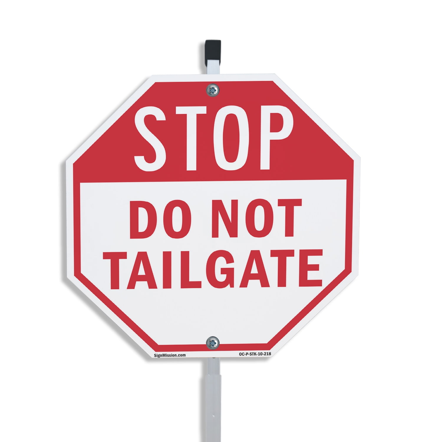 Stop Do Not Tailgate 10 inch X 10 inch Octagon Plastic Sign with ...