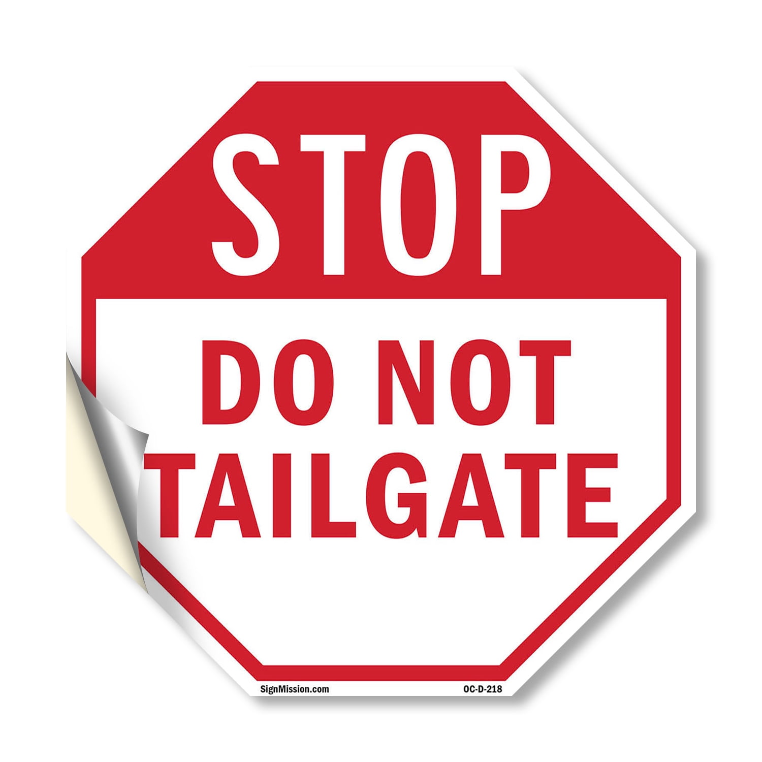 Stop Do Not Tailgate 10 inch X 10 inch Octagon Vinyl Label Decal ...