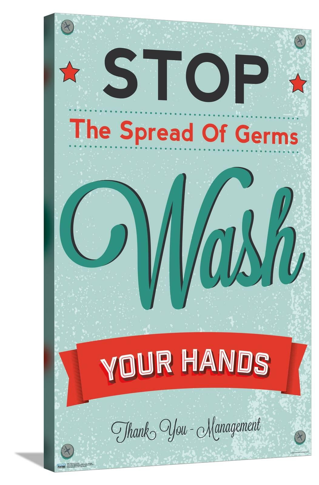 Stop The Spread of Germs - Wash Your Hands Canvas Wall Poster, 22.375 ...