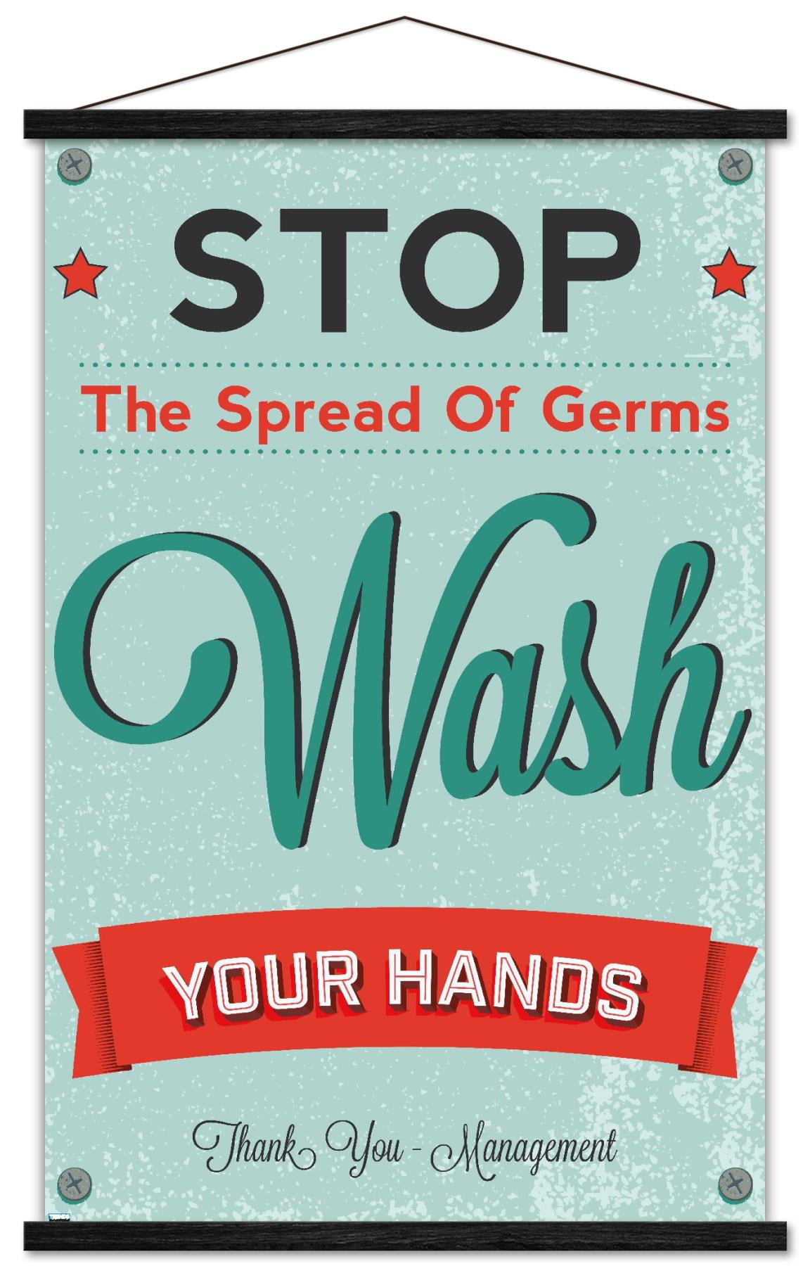 Stop The Spread of Germs - Wash Your Hands Wall Poster with Wooden ...