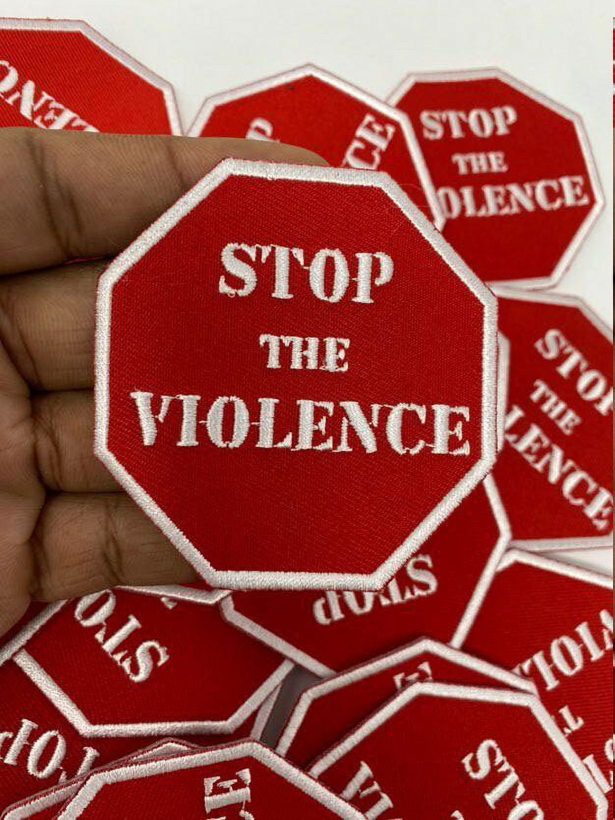 "Stop The Violence" Iron-on Embroidered Patch, Size 2.75", Empowerment ...