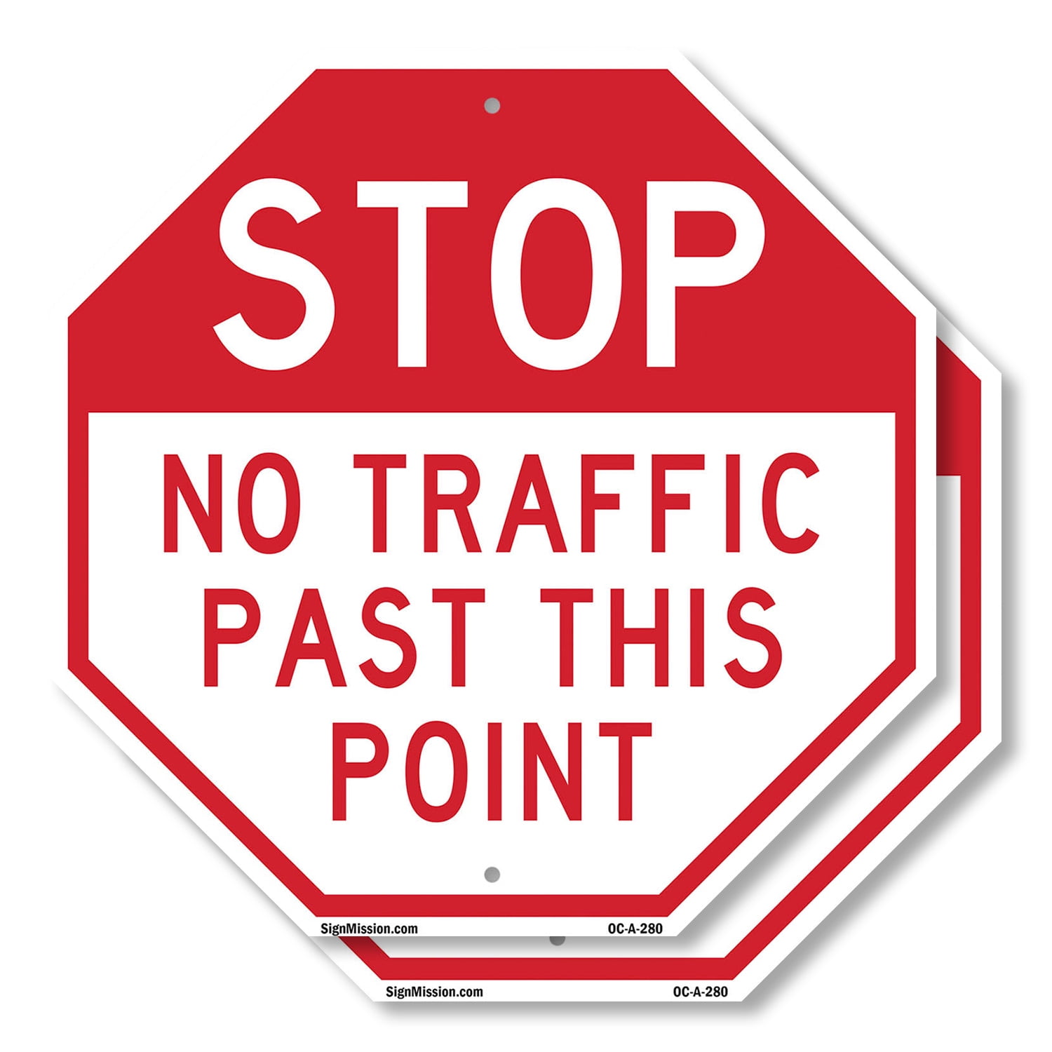 Stop No Traffic Past This Point (2 Pack) 10 inch X 10 inch Octagon ...