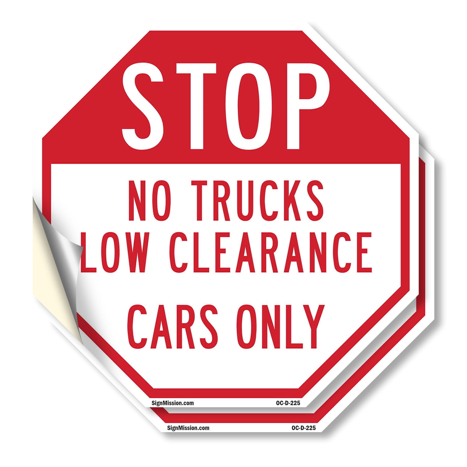Stop No Trucks Low Clearance Cars Only (2 Pack) 4 inch X 4 inch Octagon ...