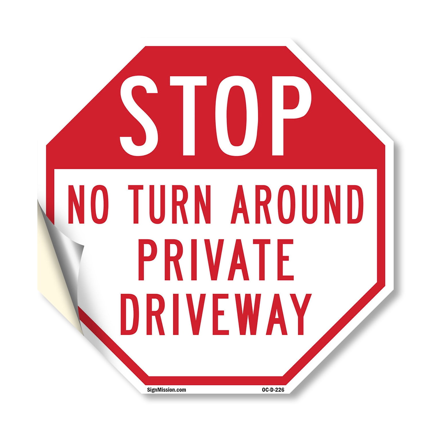 Stop No Turn Around Private Driveway 18 inch X 18 inch Octagon Vinyl ...