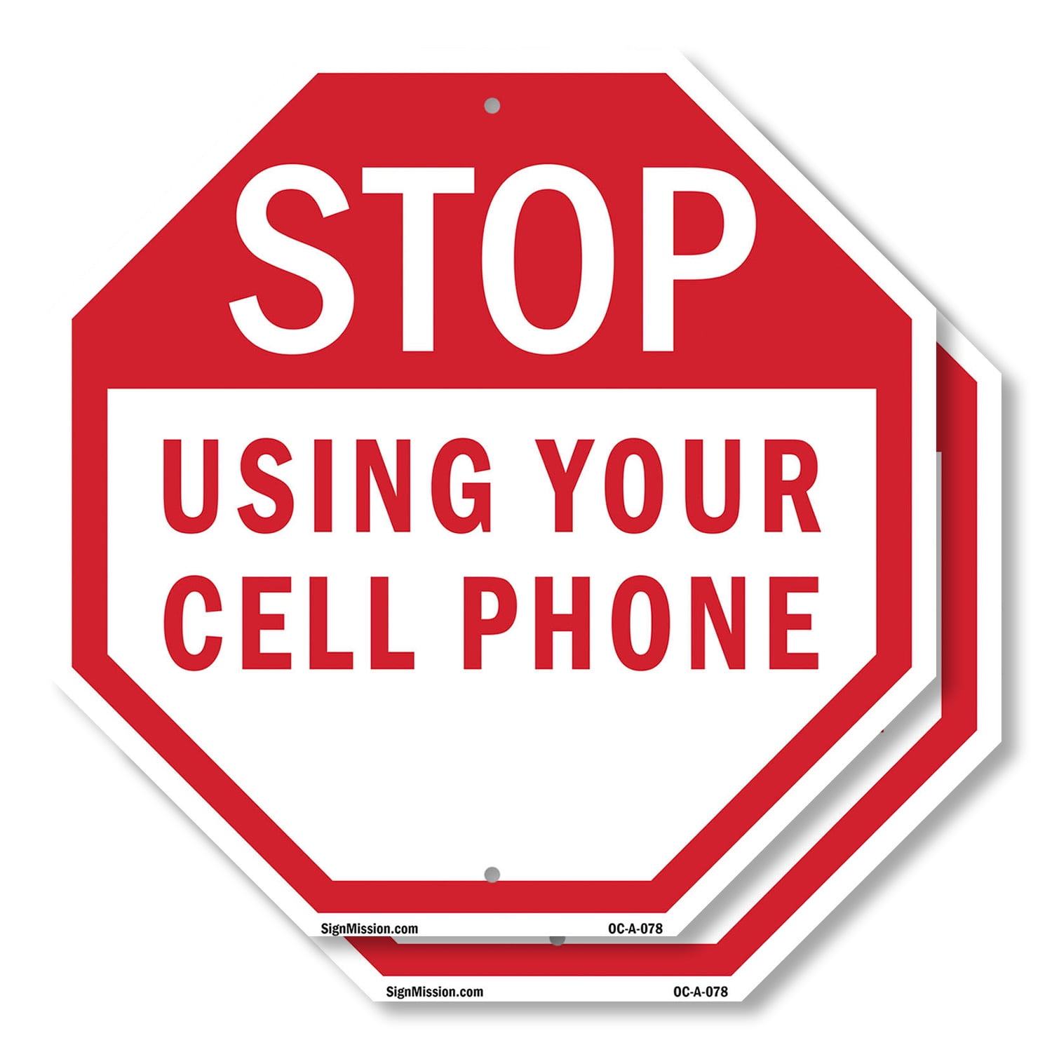 Stop Using Your Cell Phone (2 Pack) 10 inch X 10 inch Octagon Plastic ...