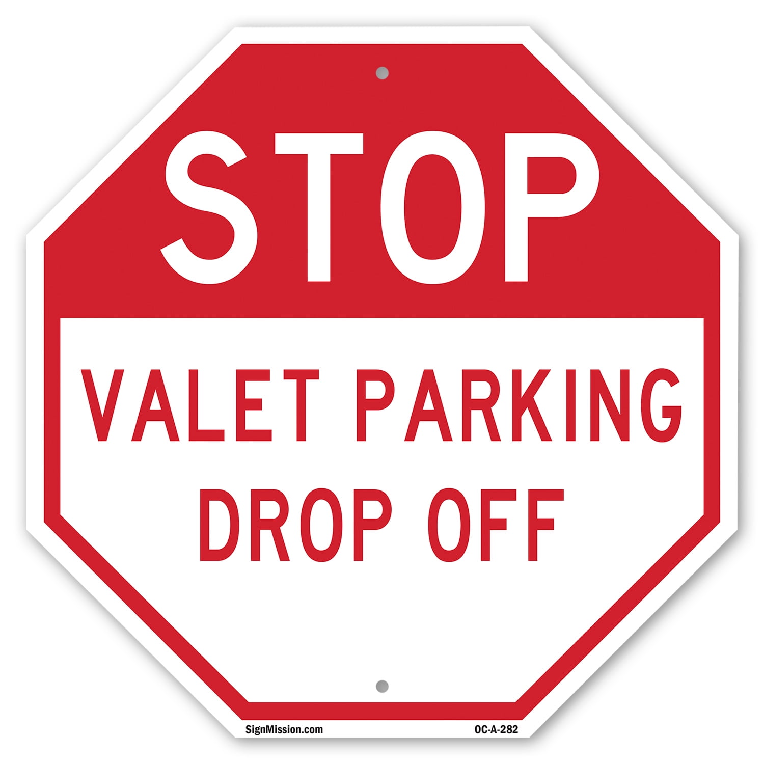 Stop Valet Parking Drop Off 10 inch X 10 inch Octagon Rust Free ...