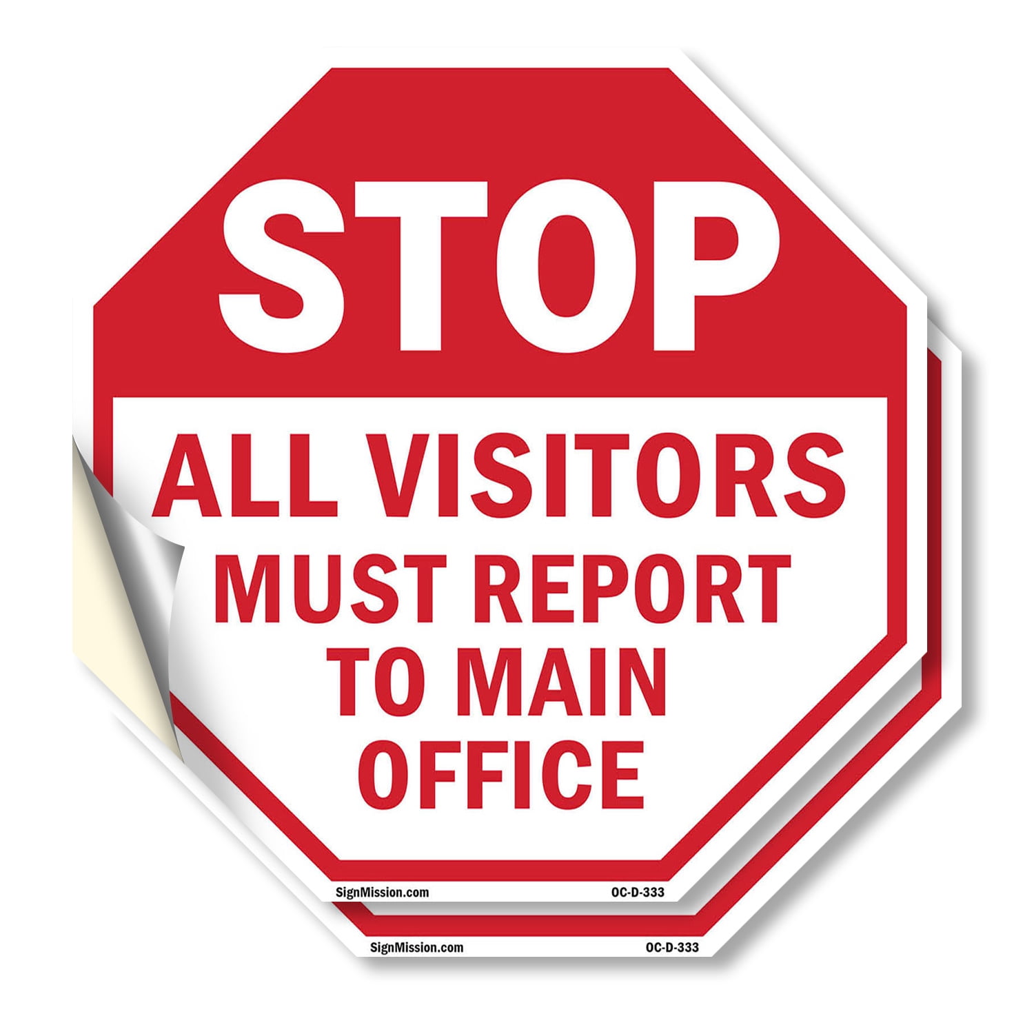 Stop All Visitors Must Report Το Main Office (2 Pack) 10 inch X 10 inch ...