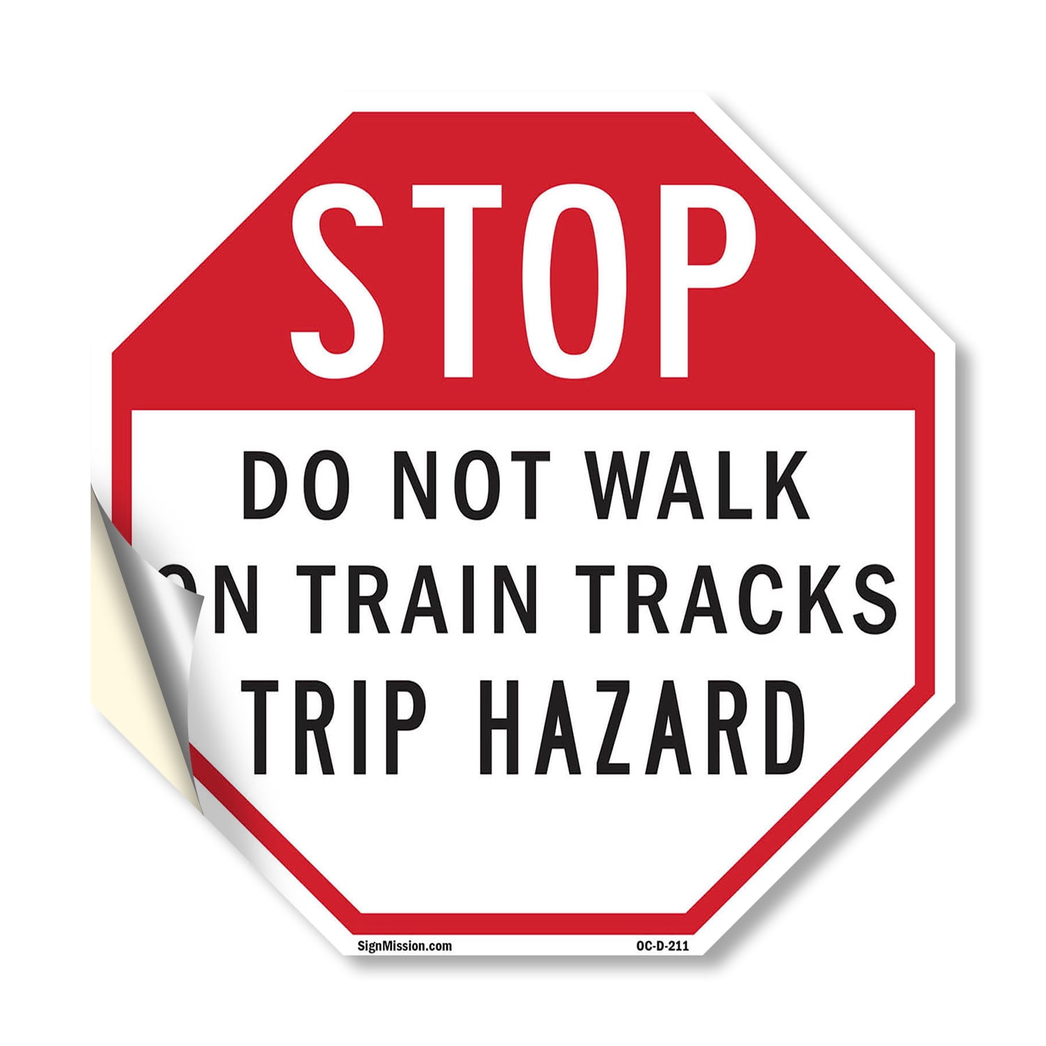 Stop Do Not Walk on Train Tracks Trip Hazard 10 inch X 10 inch Octagon ...