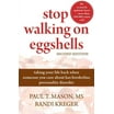 Stop Walking on Eggshells : Taking Your Life Back When Someone You Care About Has Borderline ...