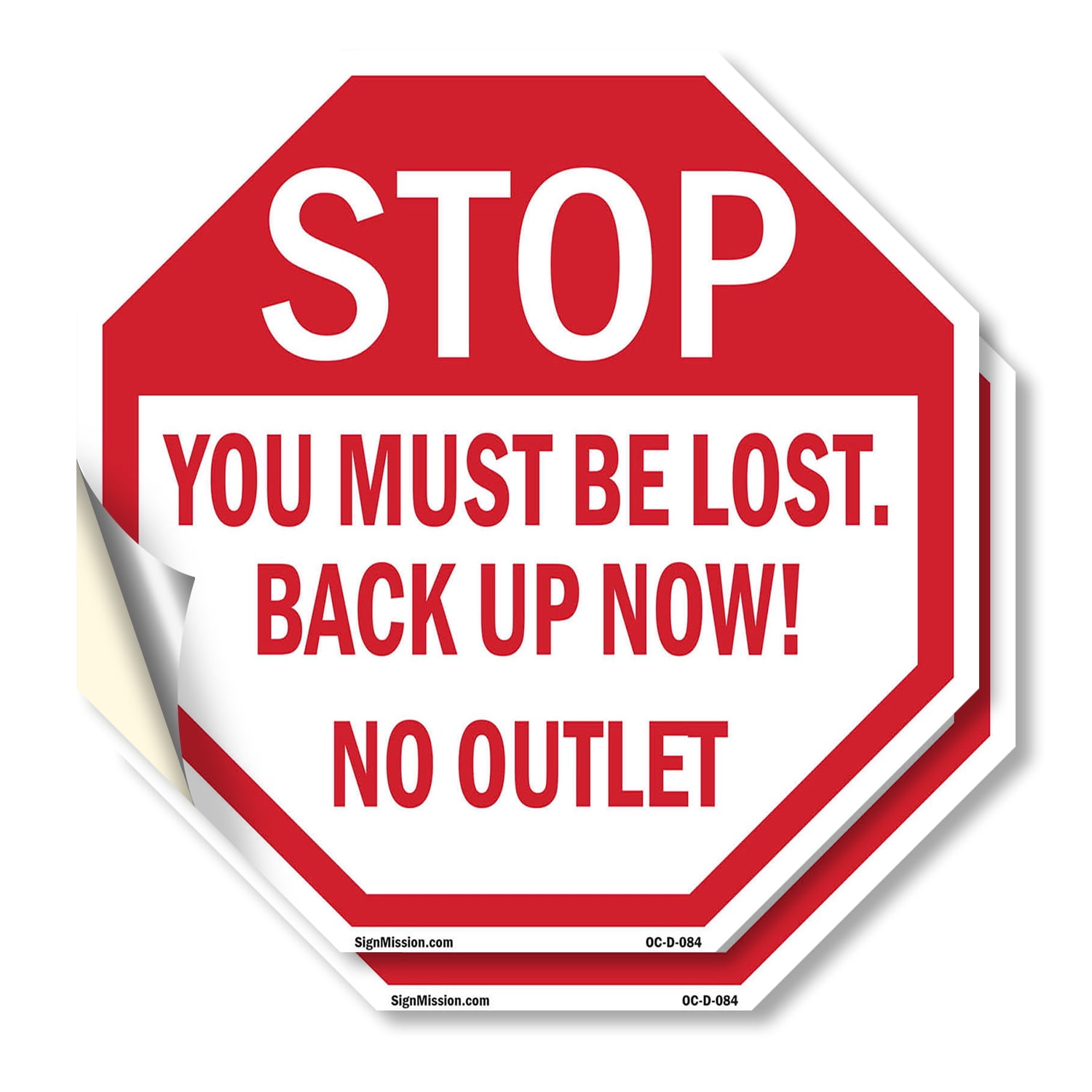 Stop You Must Be Lost. Back Up Now! No Outlet (2 Pack) 18 inch X 18 ...