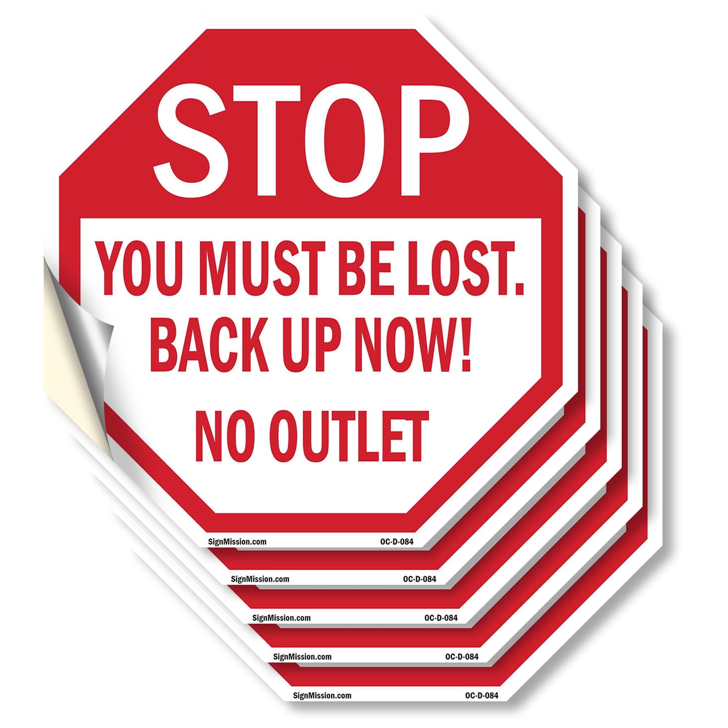 Stop You Must Be Lost. Back Up Now! No Outlet (5 Pack) 4 inch X 4 inch ...
